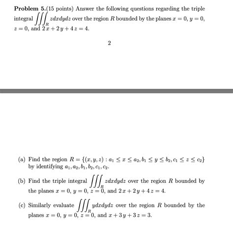 Solved Problem 5 15 Points Answer The Following Questions Chegg Com