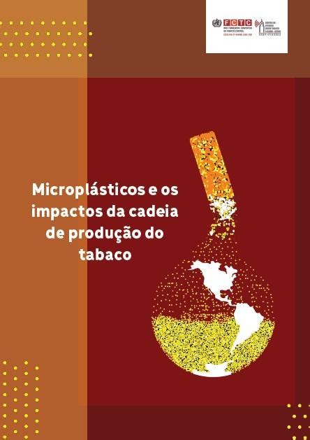 Microplásticos E Os Impactos Da Cadeia De Produção Do Tabaco