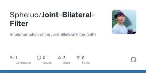 GitHub Spheluo Joint Bilateral Filter Implementation Of The Joint Bilateral Filter JBF