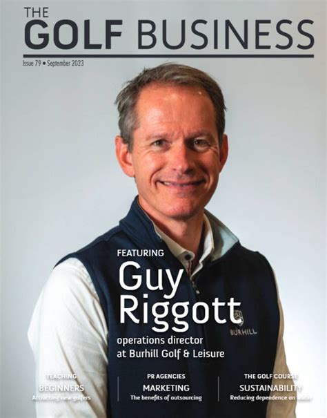 Guy Riggott Has Been Promoted To The Role Of Chief Operating Officer In The Golf Division Of