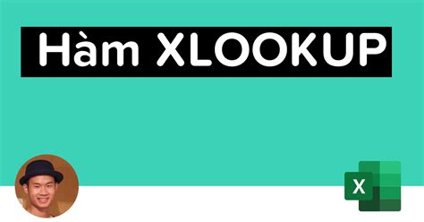 H M Xlookup Trong Excel Thay Th Cho C Vlookup V Hlookup
