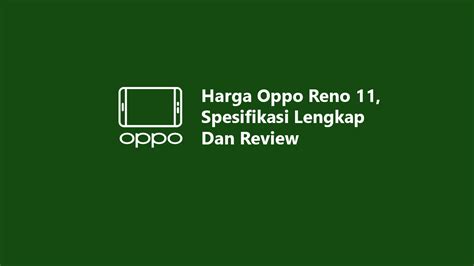 Harga Oppo Reno Spesifikasi Lengkap Dan Review
