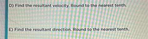 Solved Use The Vectors On The Graph To Answer The Chegg