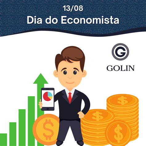 Dia Do Economista Blog Do Colaborador Golin