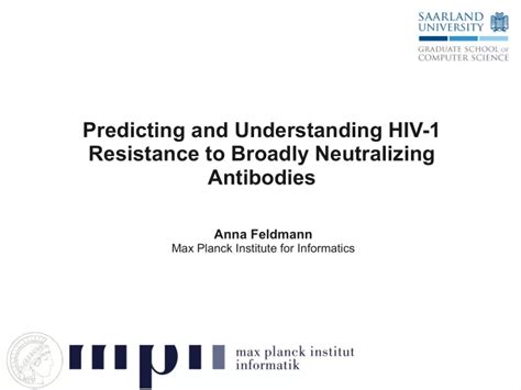 [ppt] Predicting And Understanding Hiv 1 Resistance To Broadly Powerpoint Presentation 628956