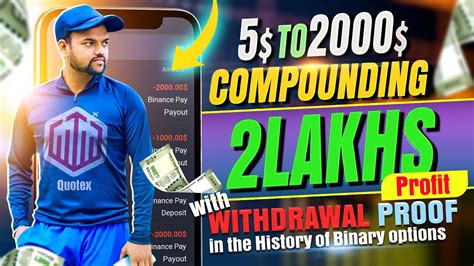 5 To 2000 Compounding In Quotex Live Withdrawal Proof My Secret