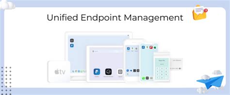 Unified Endpoint Management