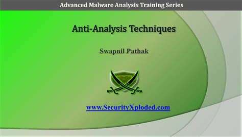 Advanced Malware Analysis Training Session 4 Anti Analysis Techniques