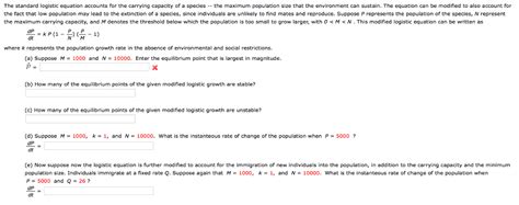 Solved Standard Logistic Equation Accounts Carrying Capacity