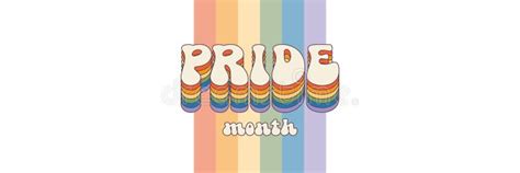 Pride Month Groovy Banner With Rainbow And Slogan Retro Vintage Pride