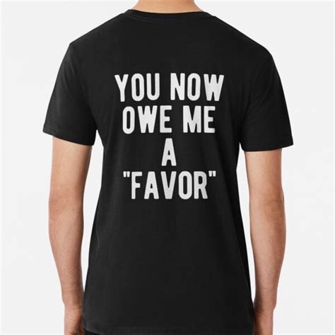 You Now Owe Me A Favor Essential T Shirt By Ey Jumpman T Shirt Mens
