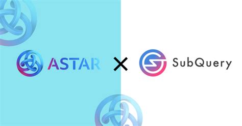 Subquery Provides Lightning Fast Data Indexing Solution To Astar Zkatana