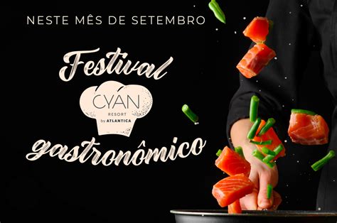 Cyan Resort By Atlantica SP terá Festival Gastronômico em setembro