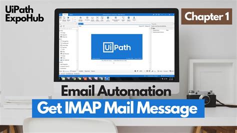 Uipath Tutorial Uipath Email Automation Chapter 1 Youtube