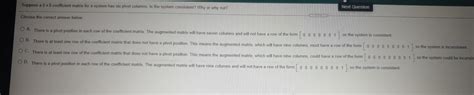 solved suppose a 6x8 coefficient matrix for a system has six