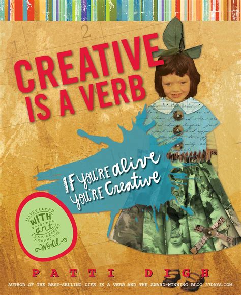 Creative Is A Verb Book By Patti Digh Official Publisher Page Simon And Schuster