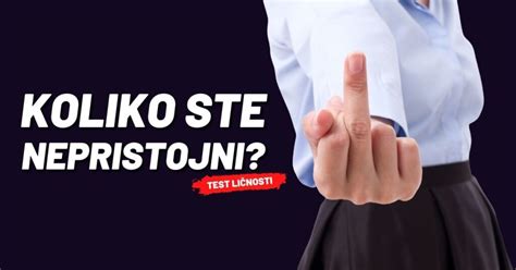 Koliko Ste Nepristojni Koje Stvari Sa Liste Radite MegaKviz