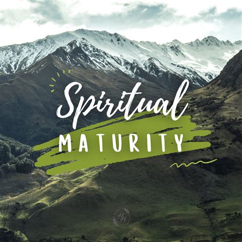 Spiritual Maturity — Hope With Heather