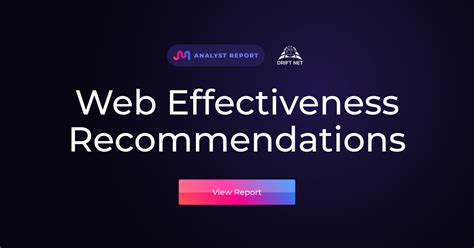Drift Net Web Effectiveness Recommendations