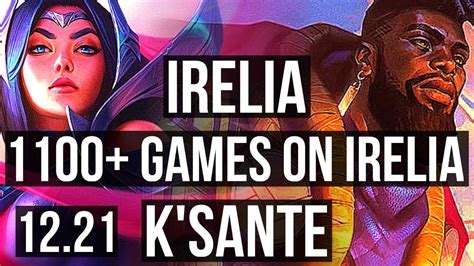 IRELIA Vs K SANTE TOP 2 3M Mastery 1100 Games EUW Grandmaster