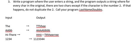 Solved 3 Write A Program Where The User Enters A String