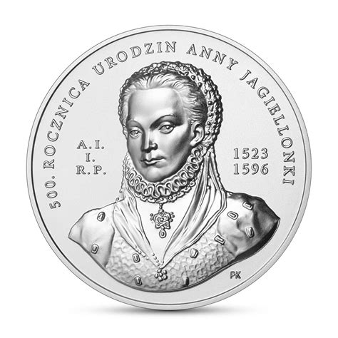 Moneta zł rocznica urodzin Anny Jagiellonki Monety Kolekcjonerskie zł Numizmatyczny