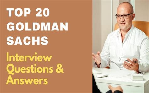 Top 20 Goldman Sachs Interview Questions And Answers In 2025