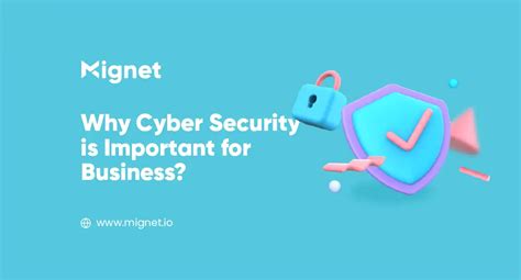 Why Cyber Security Is Important For Business Mignet