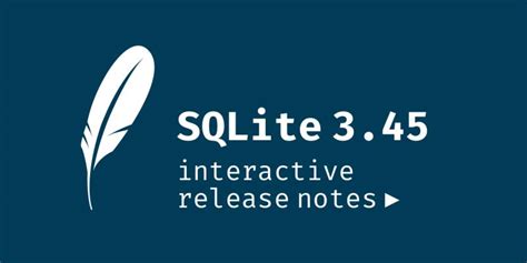 Sqlite 3 45 Interactive Release Notes Anton Zhiyanov
