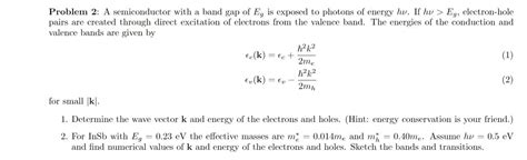 Solved Problem A Semiconductor With A Band Gap Of E Is Chegg