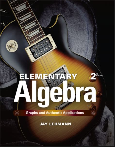 Solutions For Elementary Algebra Graphs And Authentic Applications 2nd