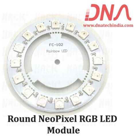 Purchase Online Round NeoPixel RGB LED Module In India At Low Cost From DNA Technology Nashik