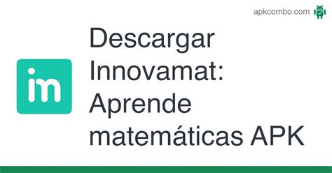 Descargar Innovamat Aprende Matemáticas Apk Última Versión 2024