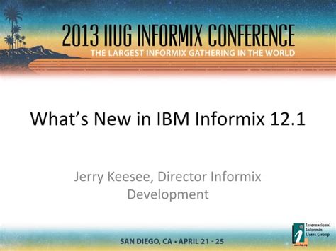 Whats New In Ibm Informix 121 Ppt