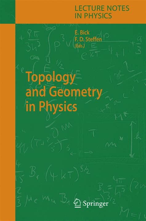Topology And Geometry In Physics Lecture Notes In Physics 659 Bick