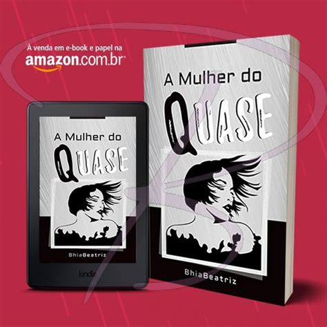A Mulher Do Quase Uma Jornada De Autoconhecimento Em Busca Da