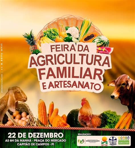 Feira de Agricultura Familiar e Artesanato será realizado em Capitão de Campos graus O