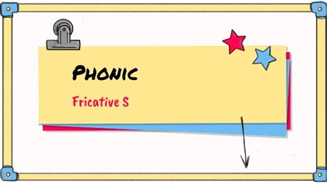 38 Pronunciation Fricative S Genially