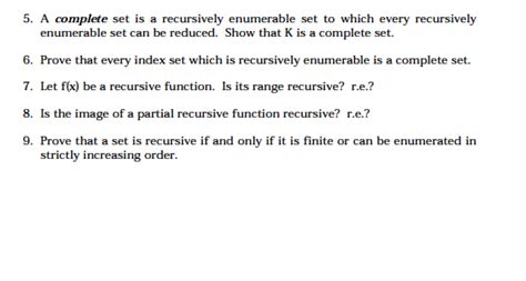 5 a complete set is a recursively enumerable set to