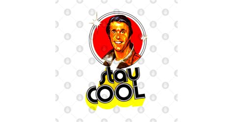 The Fonz Stay Cool Happy Days T Shirt Teepublic