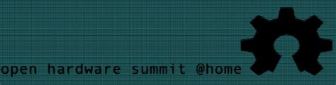 2021 Open Hardware Summit This Friday Osh Park