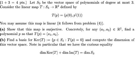 solved 1 3 pts let s3 be the vector space of polynomials of