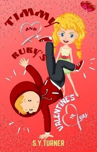 Timmy And Rubys Valentinas Day Red Books De Sy Turner Epub
