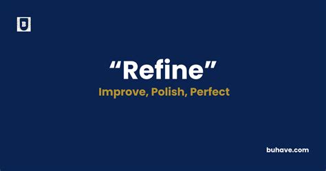 Refine Meaning Definition Synonym And Antonym 2025 Buhave