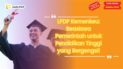 Lpdp Kemenkeu Beasiswa Pemerintah Untuk Pendidikan Tinggi