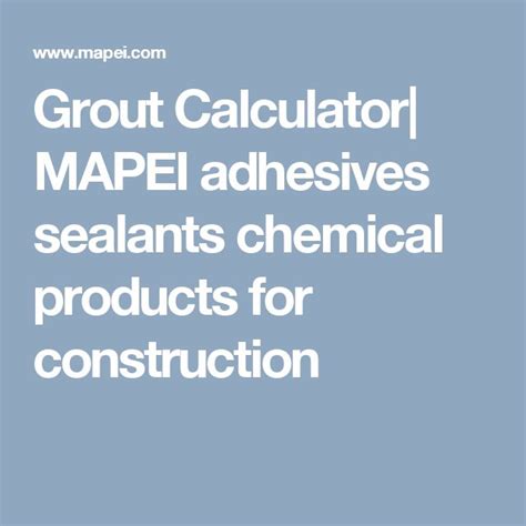 Grout Calculator Mapei Adhesive Grout Tile Grout