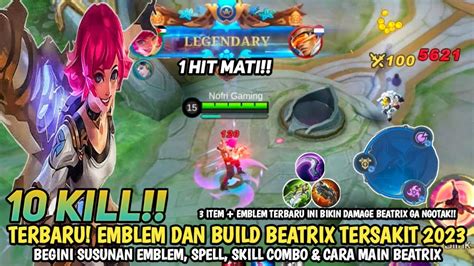 Terbaru Emblem Dan Build Beatrix Tersakit 2023 Item Beatrix Paling