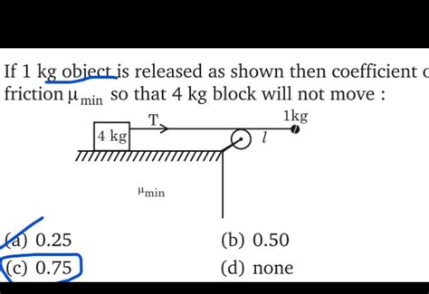 If Kg Object Is Released As Shown Then Studyx