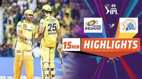 Watch Mi Vs Csk Highlights Video Onlinehd On Jiocinema