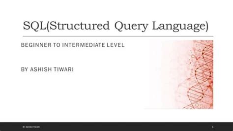 Sqlstructured Query Language Ppt